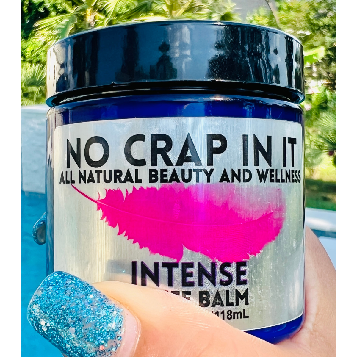 Intense Balm 4oz – No Crap In It